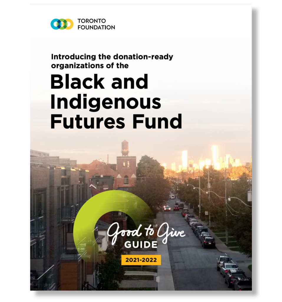 Black and Indigenous Futures Fund Results - Toronto Foundation